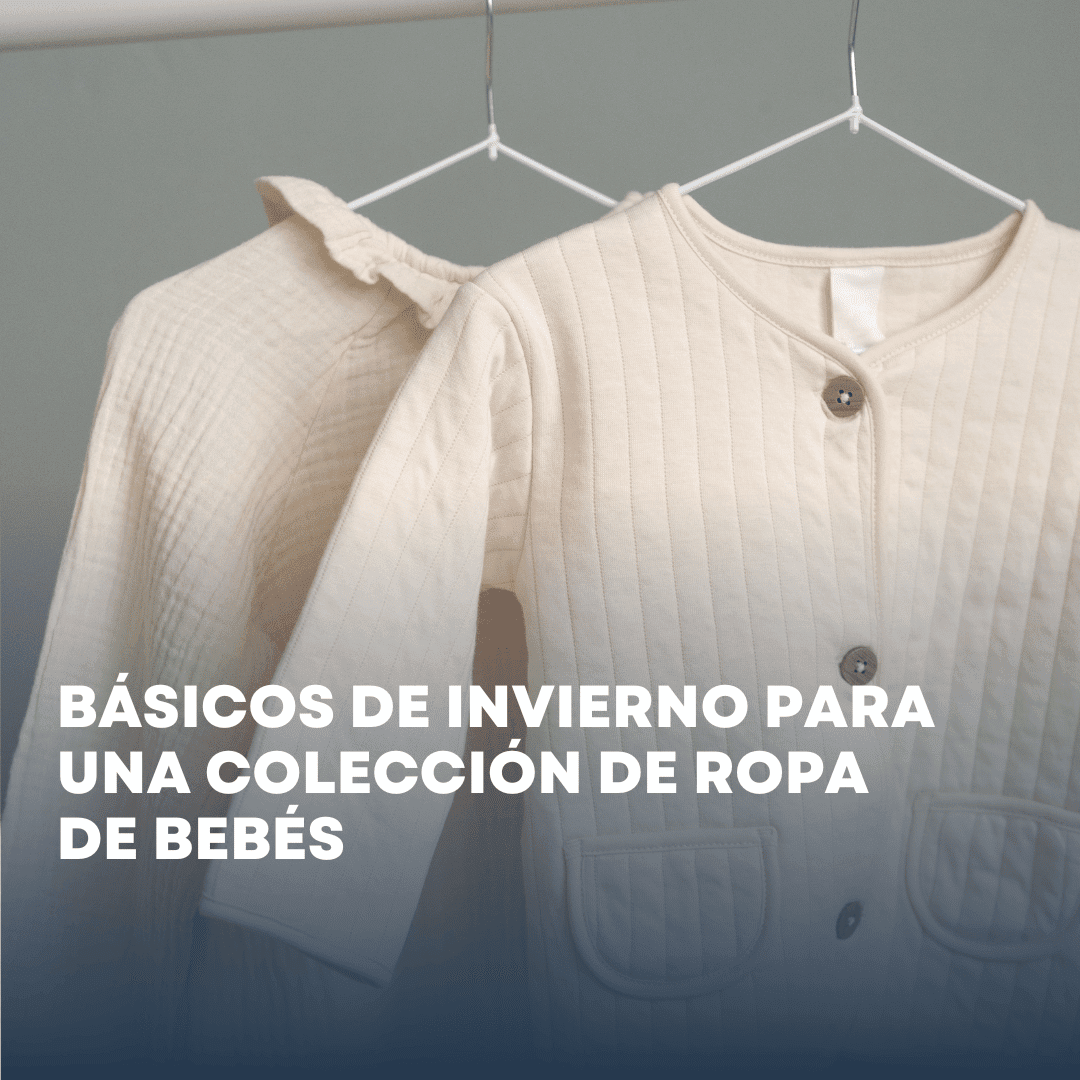 Básicos de invierno para una colección de ropa de bebés